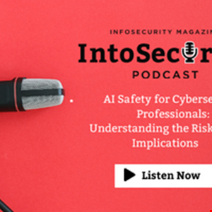 AI Safety for Cybersecurity Professionals: Understanding the Risks and ...