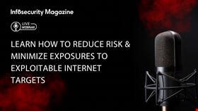 Reduce Risk and Minimize Exposures to Exploitable Internet Targets ...
